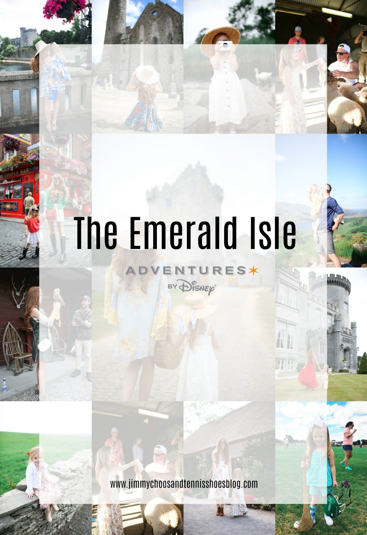 Adventures by Disney- Ireland The Emerald Isle - Jimmy Choos & Tennis Shoes